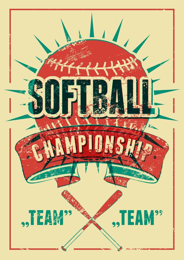 Softball Championship Typographical Vintage Grunge Style Poster. Retro ...