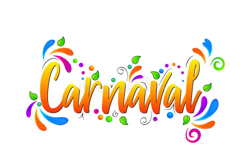 Carnaval! Colorful Vector Lettering Isolated Illustration on White ...