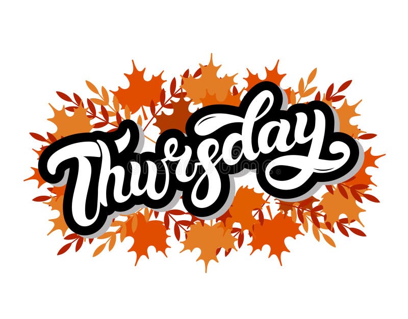 Thursday Day of the Week Handwritten Black Ink Calligraphy Stock Vector ...