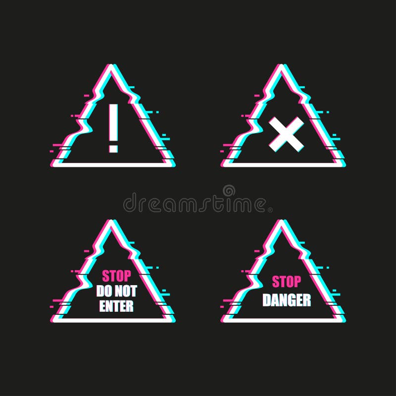 Danger Signs ,Glitched Attention .Symbols of Warning of Danger, Hackers ...