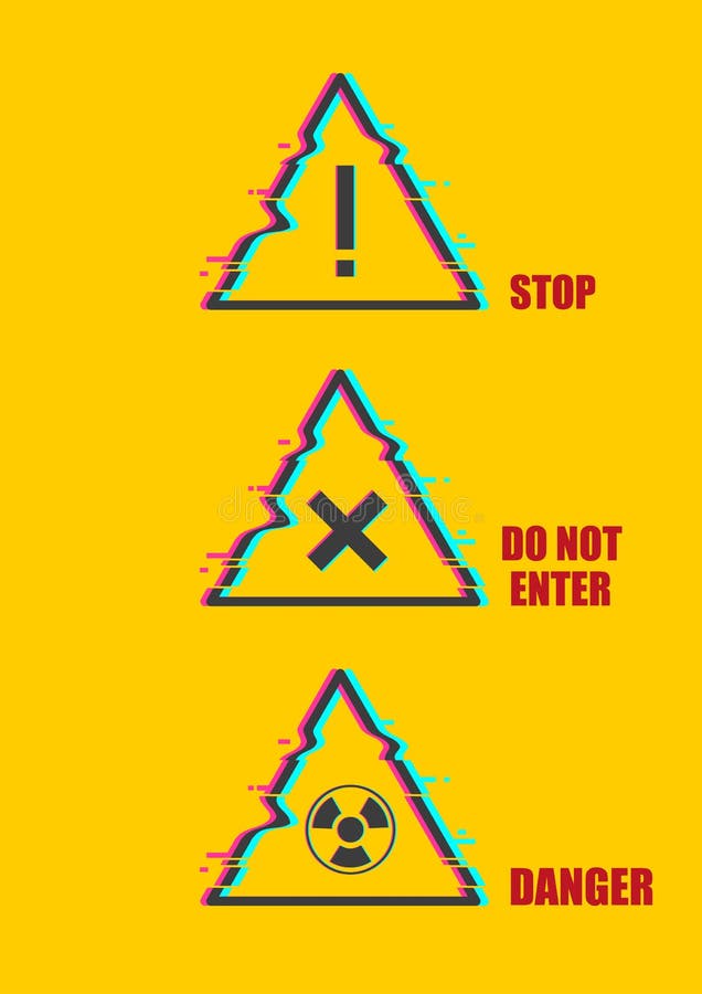 Glitch Hazard Symbols . Danger Sign .Warning Signs Life Threatening ...