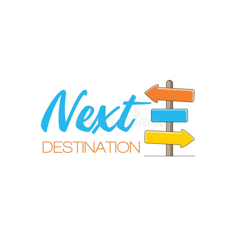 Next Destination Vector Lettering Illustration on White Background ...