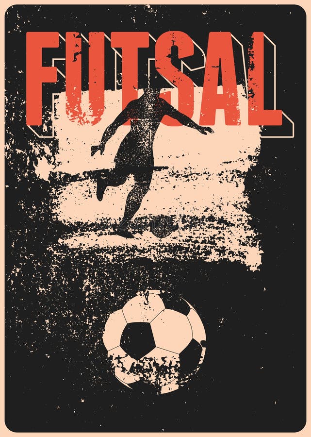 Futsal Tournament Typographical Vintage Grunge Style Poster Design with ...