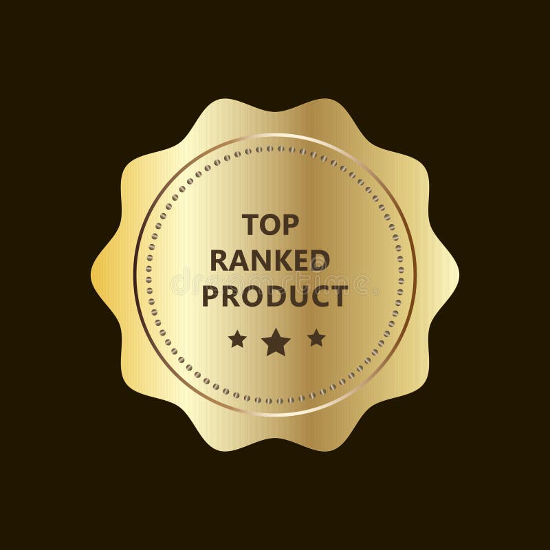 Gold Seal for Top Ranked Product Vector Illustration. Stock Vector ...