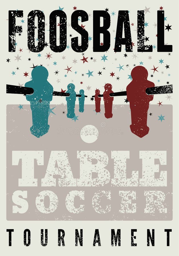 Foosball Table Soccer Tournament Typographical Vintage Grunge Style ...