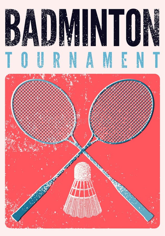 Badminton Tournament Typographical Vintage Grunge Style Poster Design ...