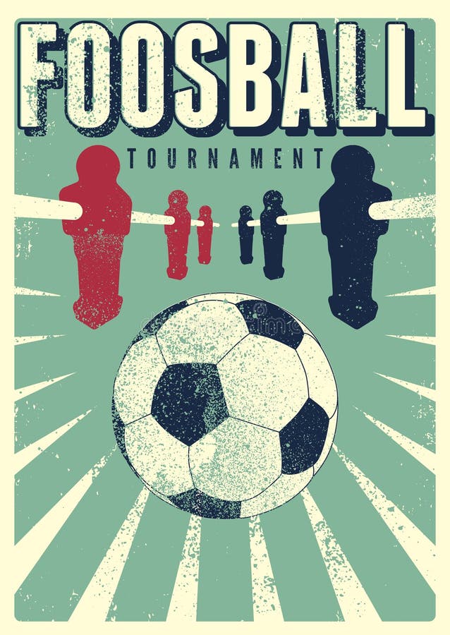 Foosball Table Soccer Tournament Typographical Vintage Grunge Style ...