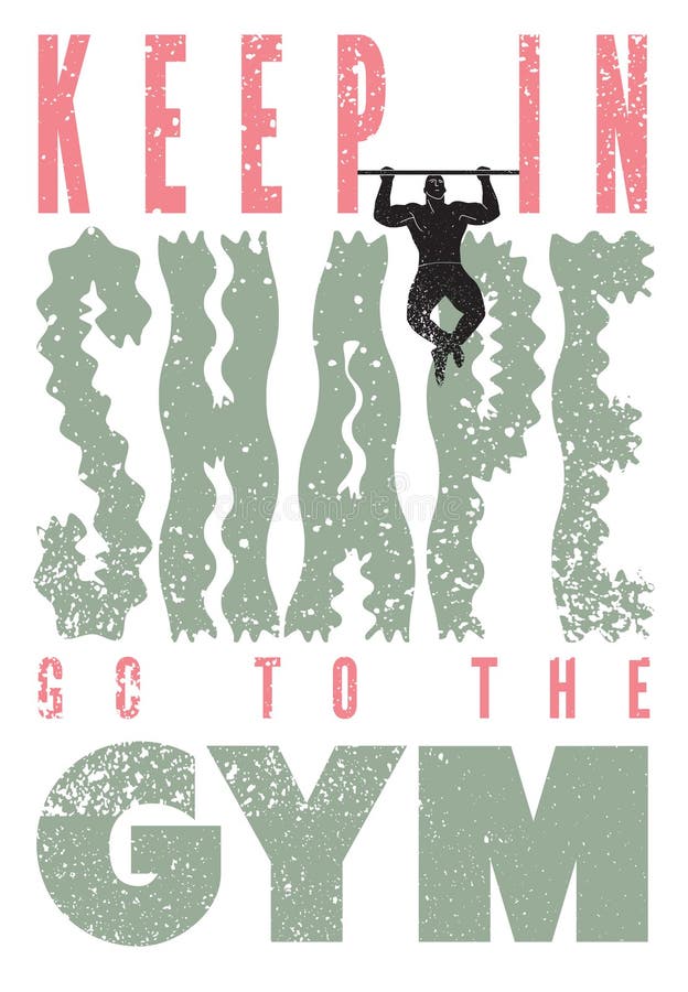 Gym Club Typographic Vintage Grunge Motivational Poster Design with ...