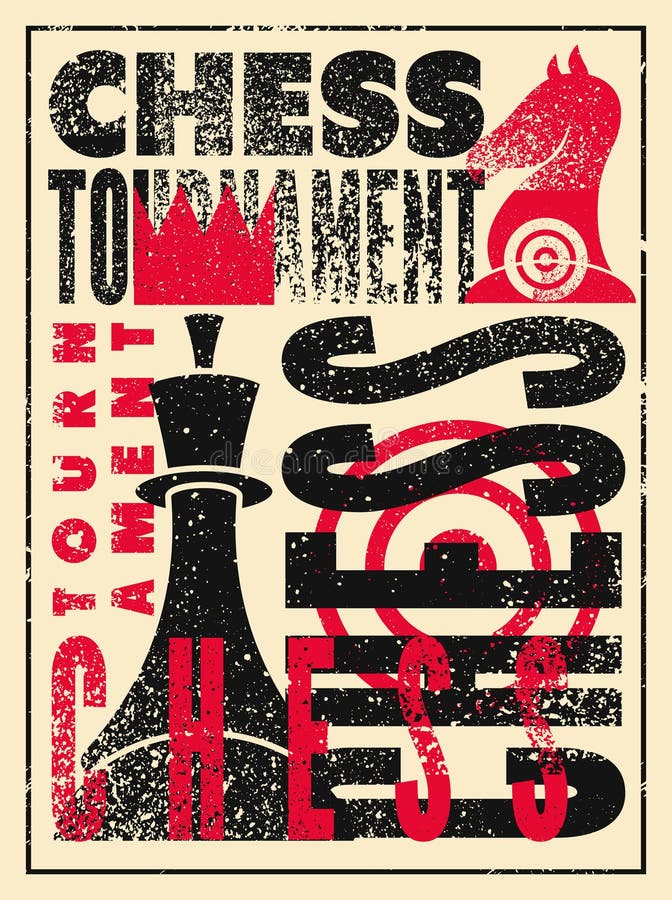 Chess Tournament Typographical Vintage Grunge Style Poster Design ...