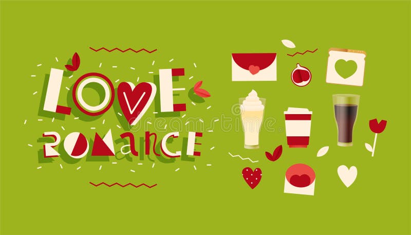 Love Romance. Lettering Composition with Decorative Elements on Green ...