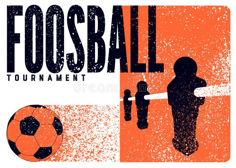 Foosball Table Soccer Tournament Typographical Vintage Grunge Style ...