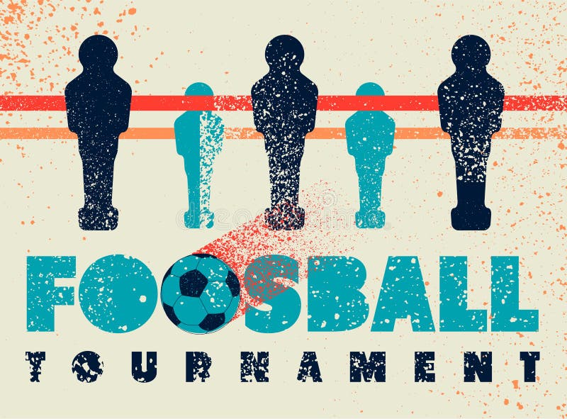 Foosball Table Soccer Tournament Typographical Vintage Grunge Style ...