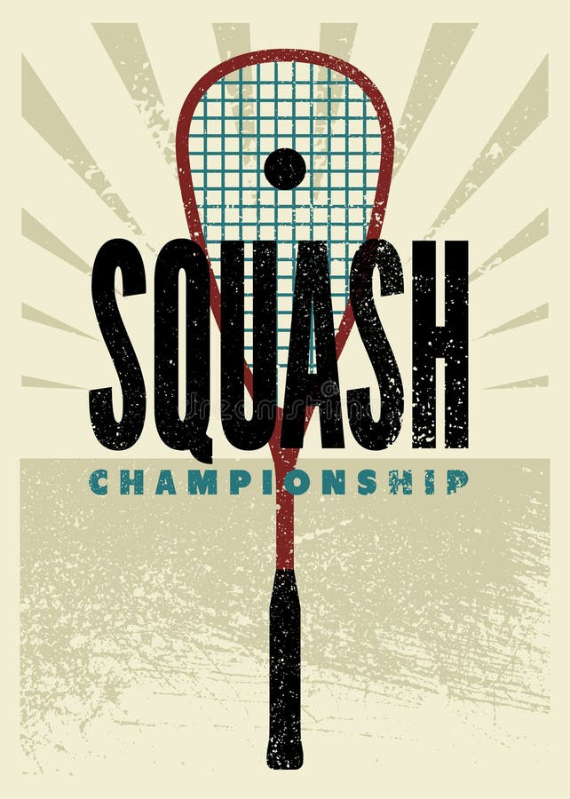 Squash Championship Typographical Vintage Grunge Style Poster Design ...