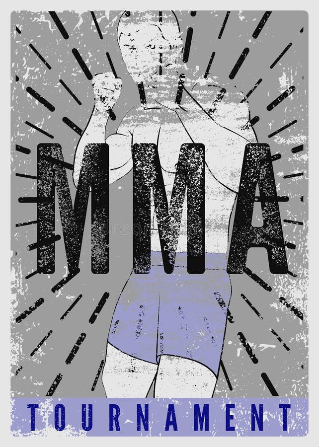 MMA Tournament Typographical Vintage Grunge Style Poster Design with ...
