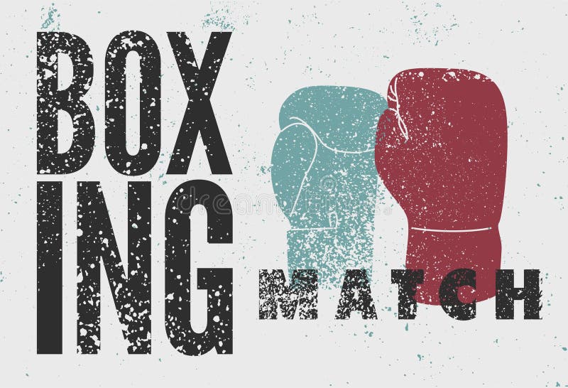 Boxing Match Typographical Vintage Grunge Style Poster Design with Two ...