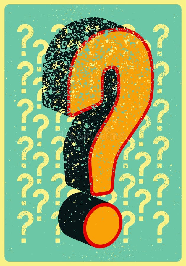 Question Mark Typographical Grunge Vintage Style Poster Design. Retro ...