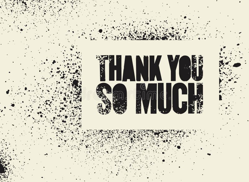 Thank You Typographical Splash Grunge Stencil Style Card or Poster ...
