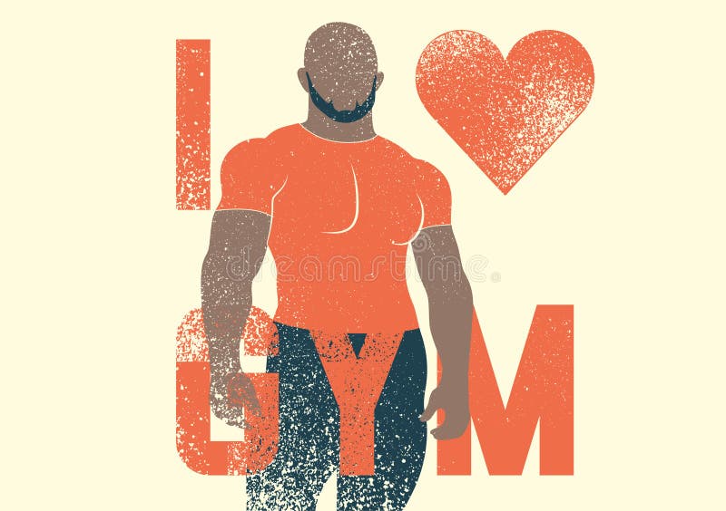 I Love Gym. Gym Club Typographic Vintage Grunge Motivational Poster ...