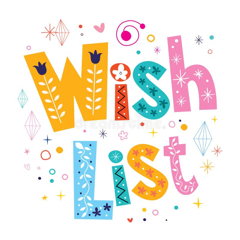 Wish list 向量例证. 插画 包括有 文本, 字法, 符号, 附注, 愿望, 礼品, 欲望, 脚本 - 53494547