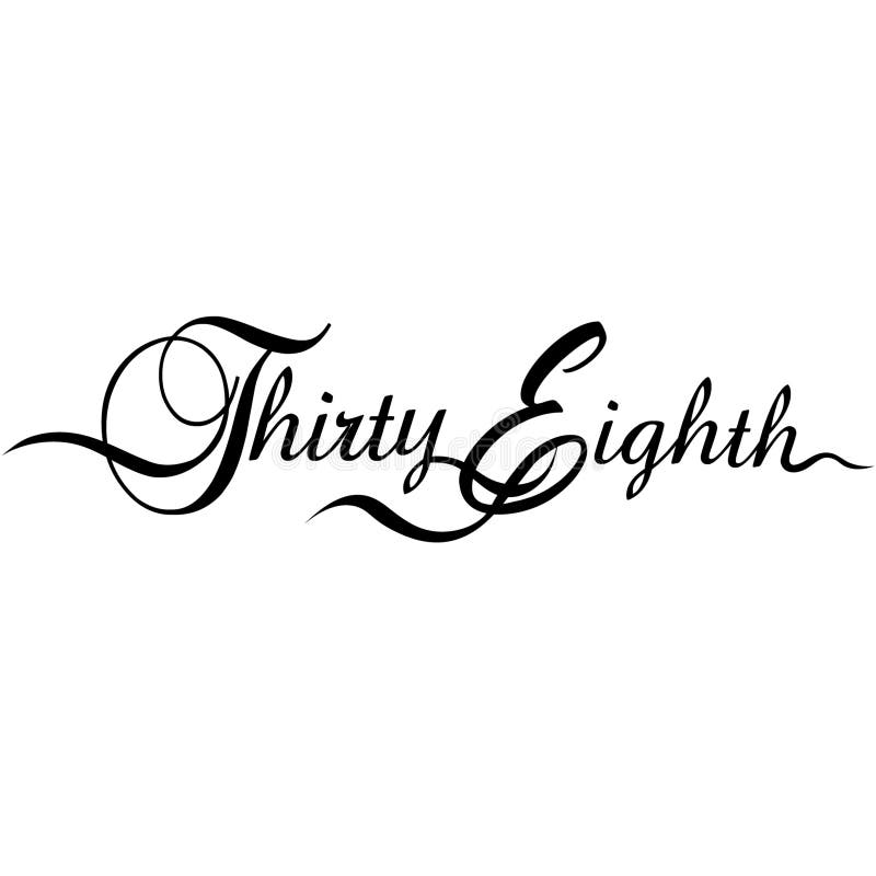 38th in Words stock illustration. Illustration of serif - 378481177