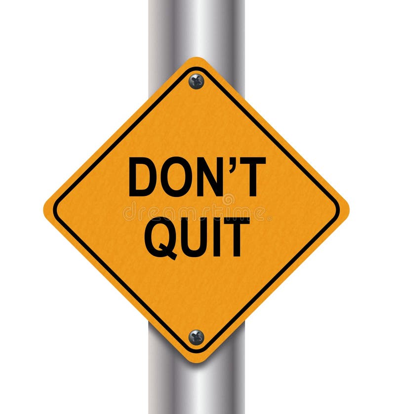 3d don't quit stock illustration. Illustration of give - 24275114 3d don't quit stock illustration. Illustration of give - 24275114
