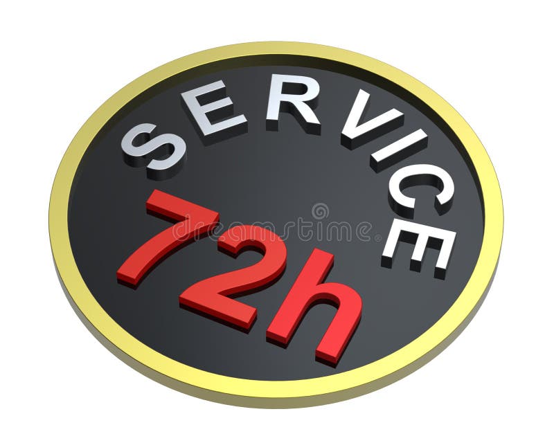 72 hours service sign stock illustration. Illustration of courier ...