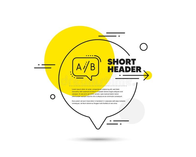 Ab Testing Line Icon. Ui Test Chat Bubble Sign. Vector Stock ...