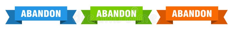 Abandon Ribbon. Abandon Isolated Paper Sign. Banner Stock Vector ...