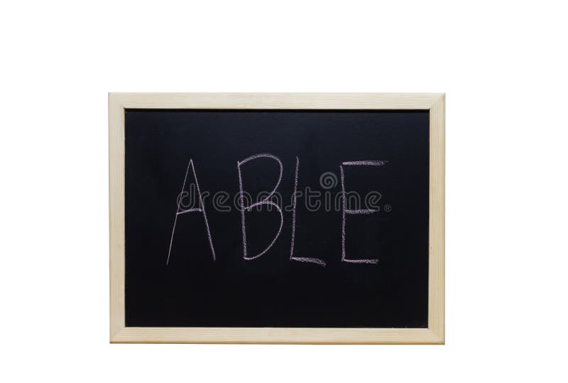 ABLE Written with White Chalk on Blackboard Stock Image - Image of ...