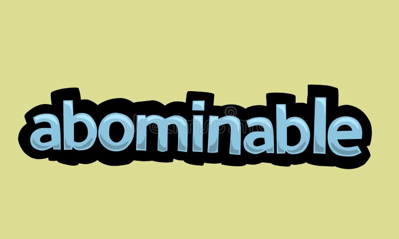 ABOMINABLE Writing Vector Design on a Yellow Background Stock Vector ...