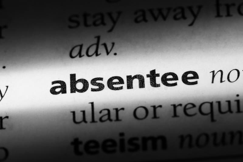 Absentee stock image. Image of dictionary, definition - 114407979