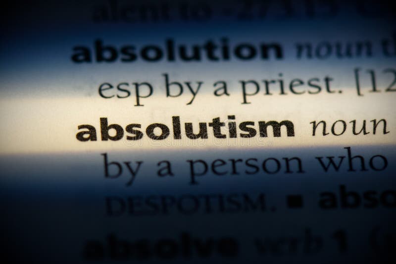 Absolutism stock photo. Image of meaning, dictionary - 161577882