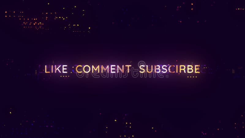 Like Comment Subscribes Cinematic Title Abstract Background Stock ...