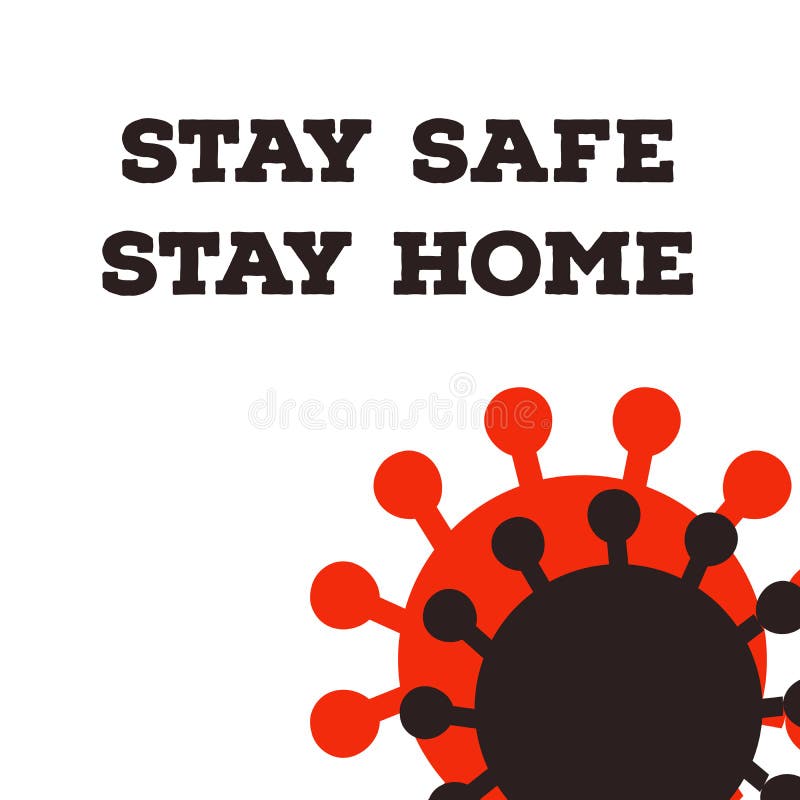 Abstract Background with Message Written, Stay Safe Stay Home Text ...