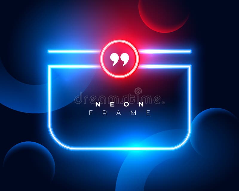 Abstract Blue Color Glowing Neon Frame with Quotation Mark Stock Vector ...