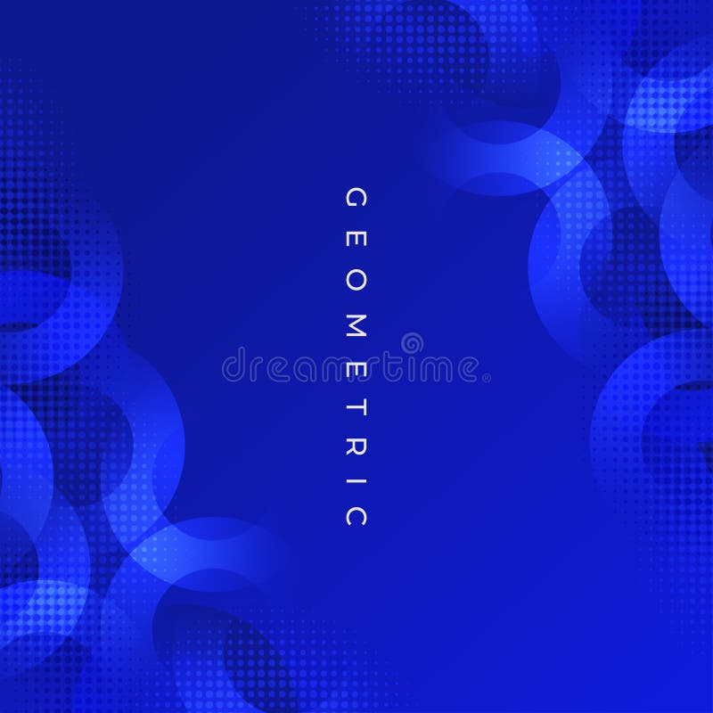 Abstract Blue Geometric Background with Circular Shapes and Halftone ...