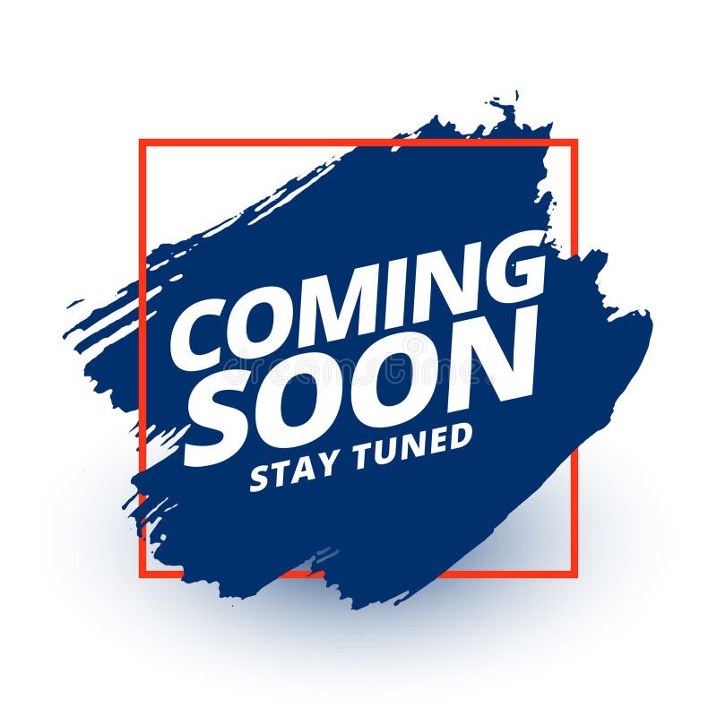Abstract Coming Soon Promo Poster Wit Rush Stroke Effect Stock Vector ...