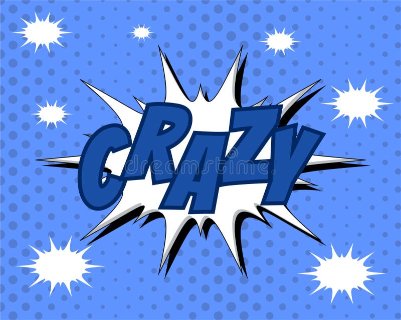 Abstract Creative Concept Comic Pop Art Style Crazy Text with ...