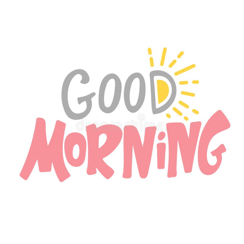 Abstract Creative Concept Vector with Text - Good Morning. for Web and ...