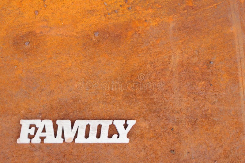 Abstract Family Sign on Rusty Metal Background Stock Image - Image of ...