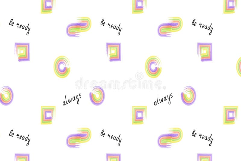 Abstract Pattern Vector with always Be Ready. Geometric Shapes Stock ...