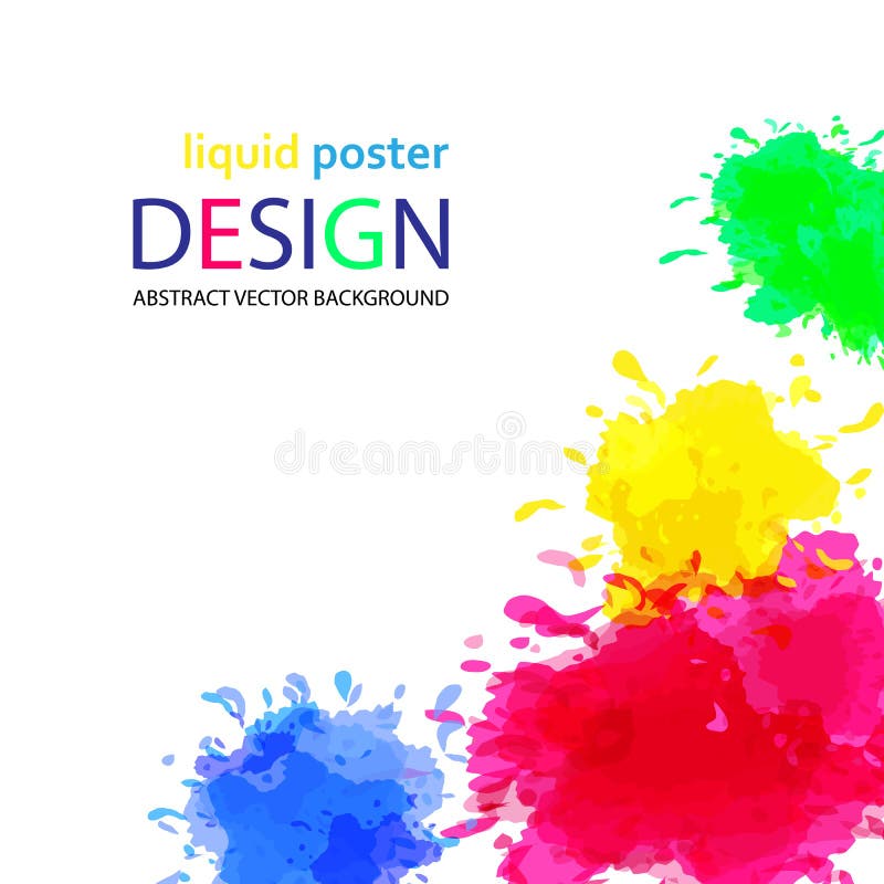 Abstract Poster Design, Color Spots, Blotches and Drops of Paint. Stock ...