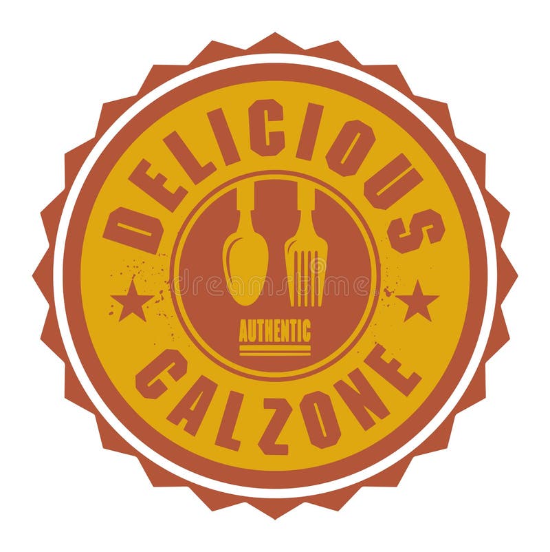 Abstract Stamp or Label with the Text Delicious Calzone Written Stock ...