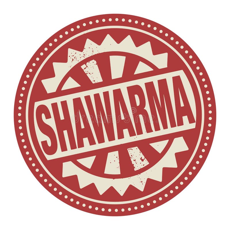 Abstract Stamp or Label with the Text Shawarma Written Inside Stock ...