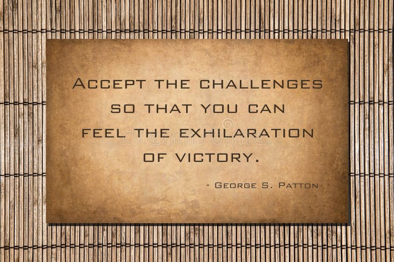 Accept the Challenges - Patton Stock Illustration - Illustration of ...