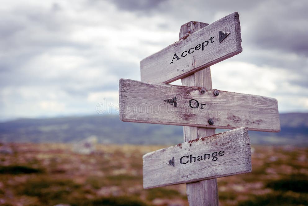 Accept or Change Signpost Outdoors Stock Image - Image of nature ...
