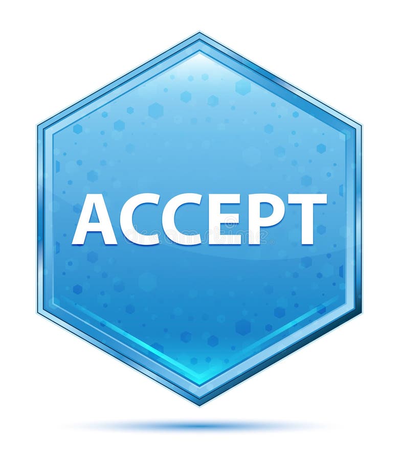 Accept Crystal Blue Hexagon Button Stock Illustration - Illustration of ...