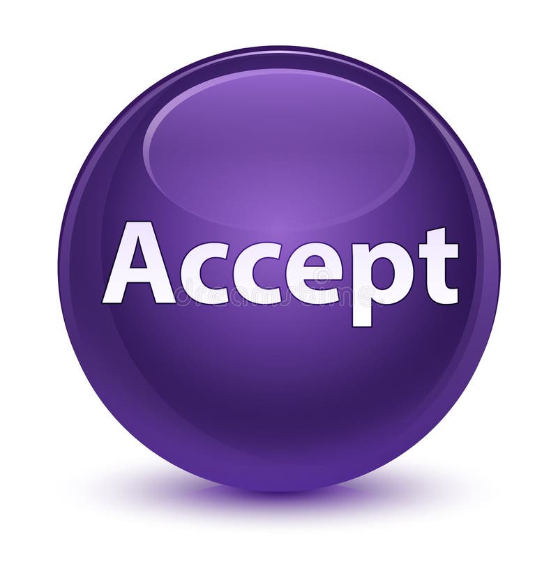 Accept Glassy Purple Round Button Stock Illustration - Illustration of ...
