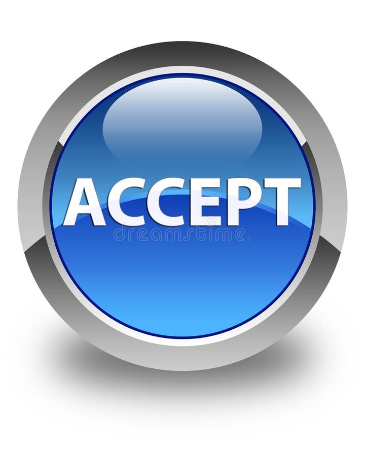 Accept Glossy Blue Round Button Stock Illustration - Illustration of ...