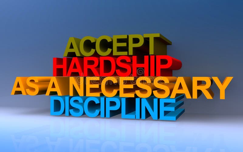 Accept Hardship As a Necessary Discipline on Blue Stock Illustration ...
